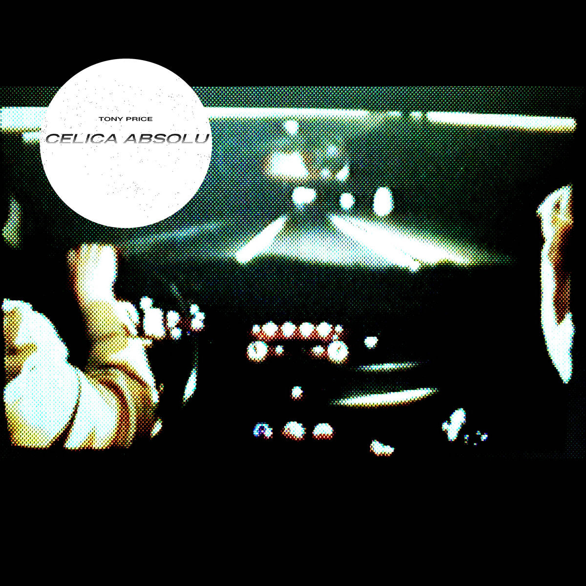 Tony Price - Celica Absolu – Invisible City Editions