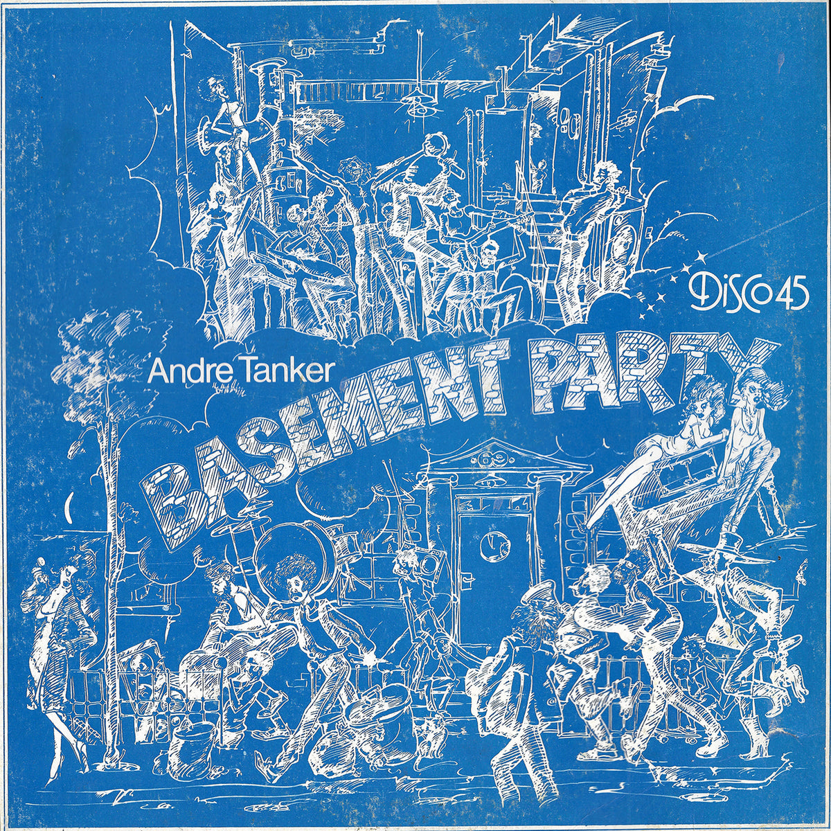 Andre Tanker - Basement Party – Invisible City Editions