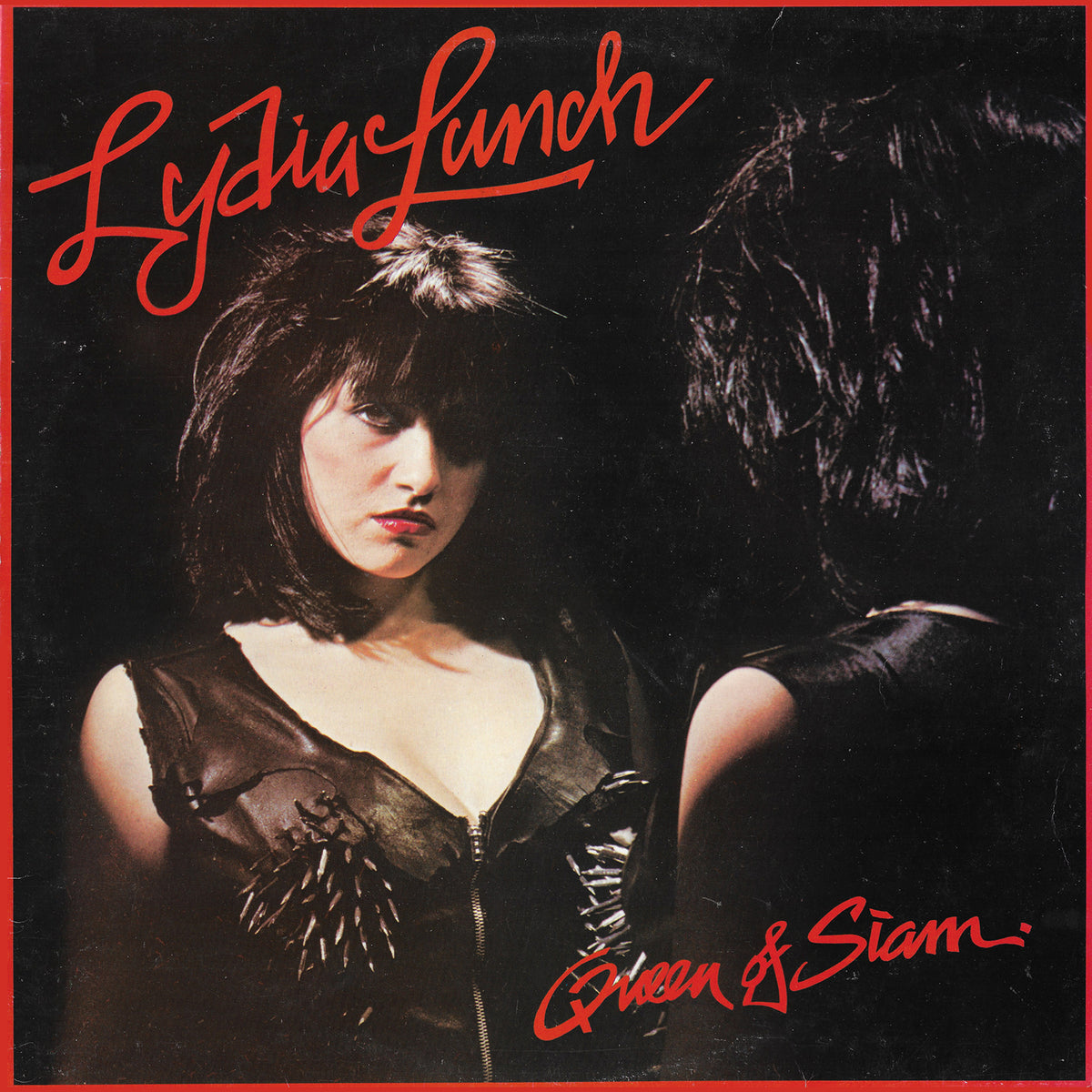 Lydia Lunch - Queen Of Siam – Invisible City Editions