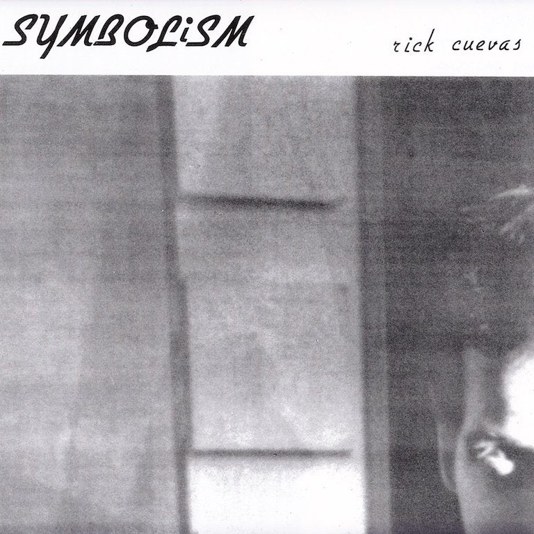 Rick Cuevas - Symbolism – Invisible City Editions