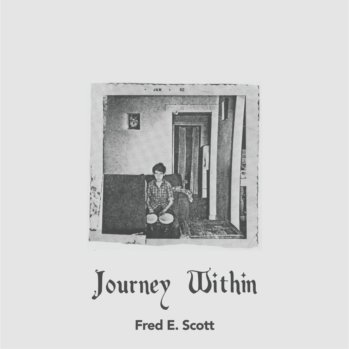Fred E. Scott - El Lobo / Journey Within – Invisible City Editions